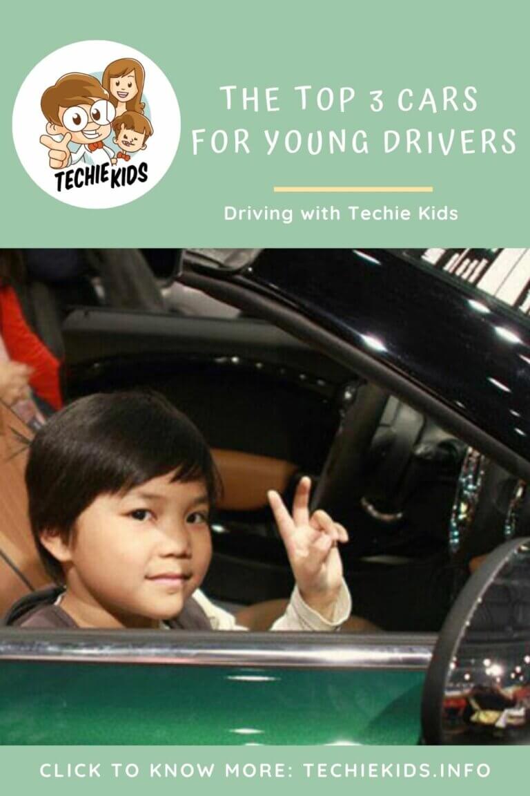The Top 3 Cars for Young Drivers - Techie Kids