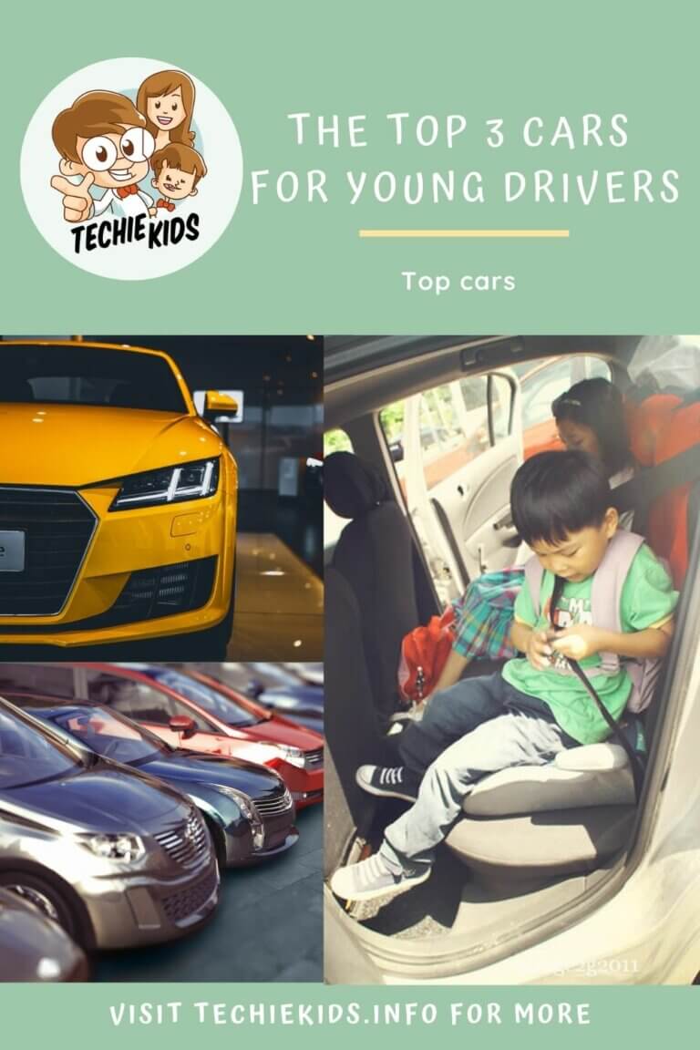 The Top 3 Cars for Young Drivers - Techie Kids